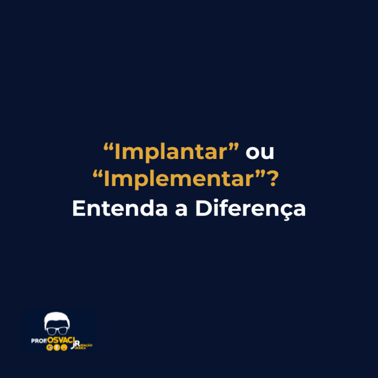 “Implantar” ou “Implementar”? Entenda a Diferença - Redação Jurídica